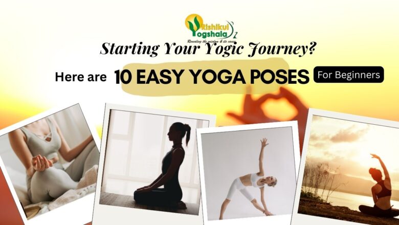 10 Simple Yoga Poses for Beginners: Energize Your Yogic Journey