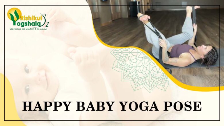 Happy Baby Yoga Pose: 9 Benefits for Relaxation and Flexibility