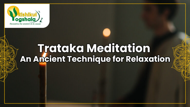 Powerful Trataka Meditation: 9 Benefits of This Ancient Technique